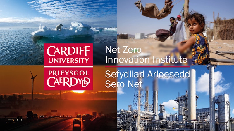 Net Zero Innovation Institute - Cardiff University